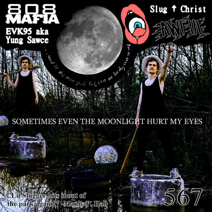 Slug Christ "Sometimes Even the Moonlight Hurt My Eyes" Ltd. Ed. LP ...