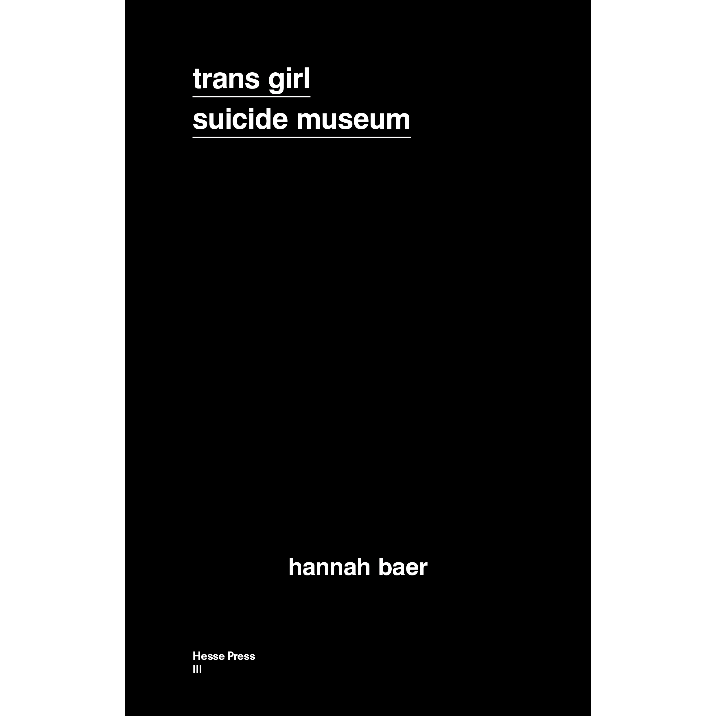 hannah baer — trans girl suicide museum on Storenvy